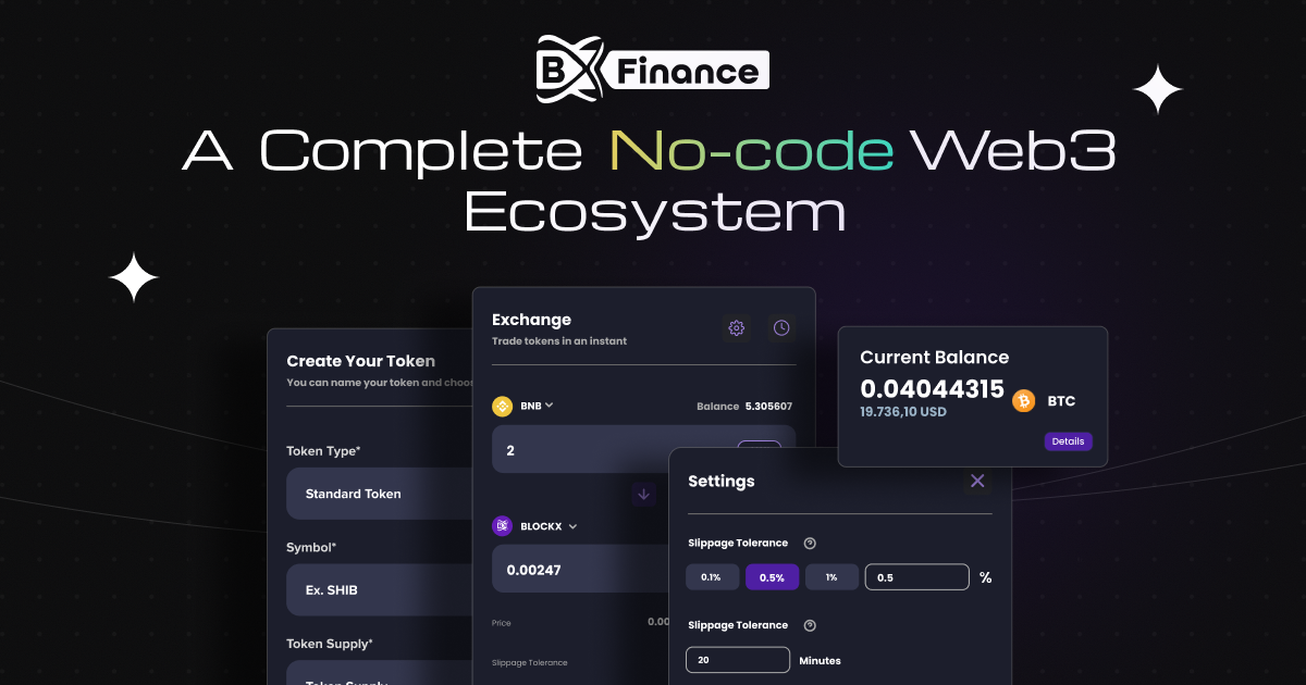 BX Finance | A Complete No-code Web3 Ecosystem